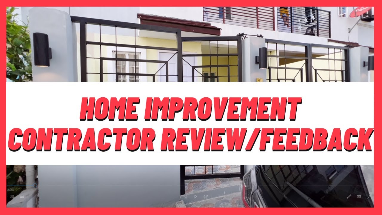 Home Improvement Contractor Feedback/Review #homeimprovement # ...