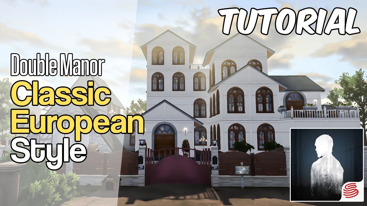 [LifeAfter] Tutorial Double Manor - Classic European Style - YouTube