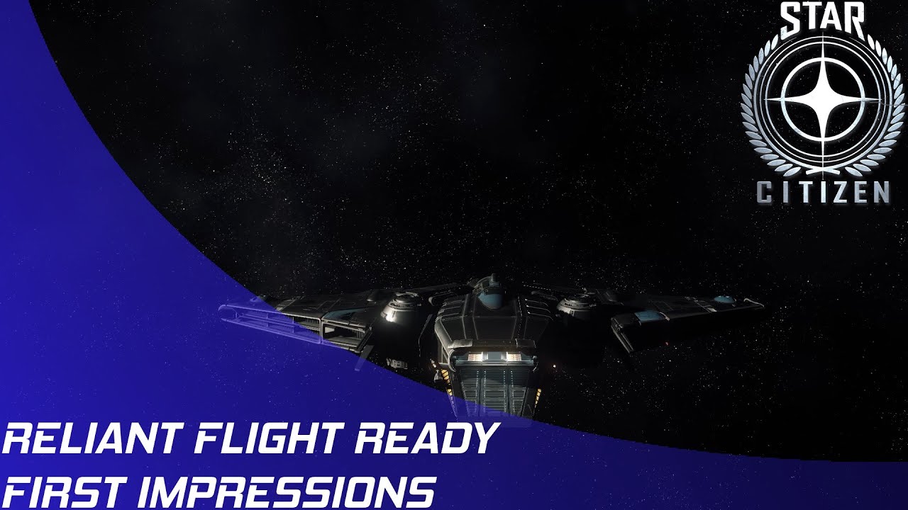Star Citizen: Reliant Kore First Impressions - YouTube