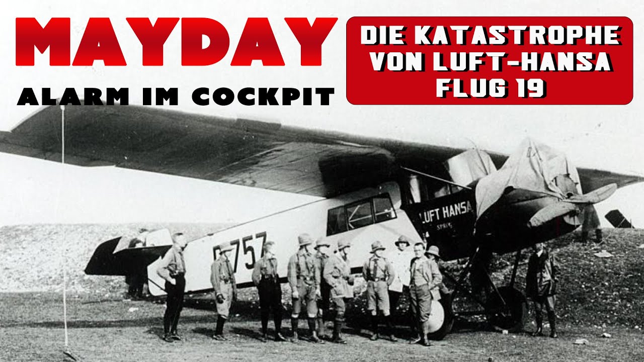 MAYDAY - Alarm im Cockpit | Die Katastrophe von Luft-Hansa-Flug 19 | 24 ...