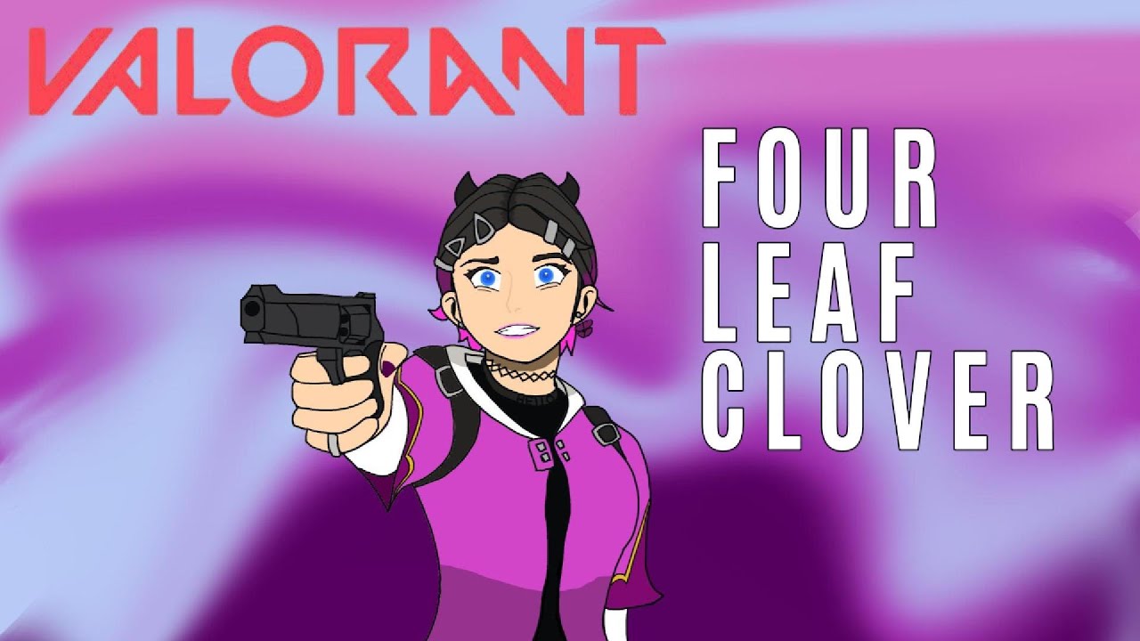 FOUR LEAF CLOVER | VALORANT MOMENTS - YouTube