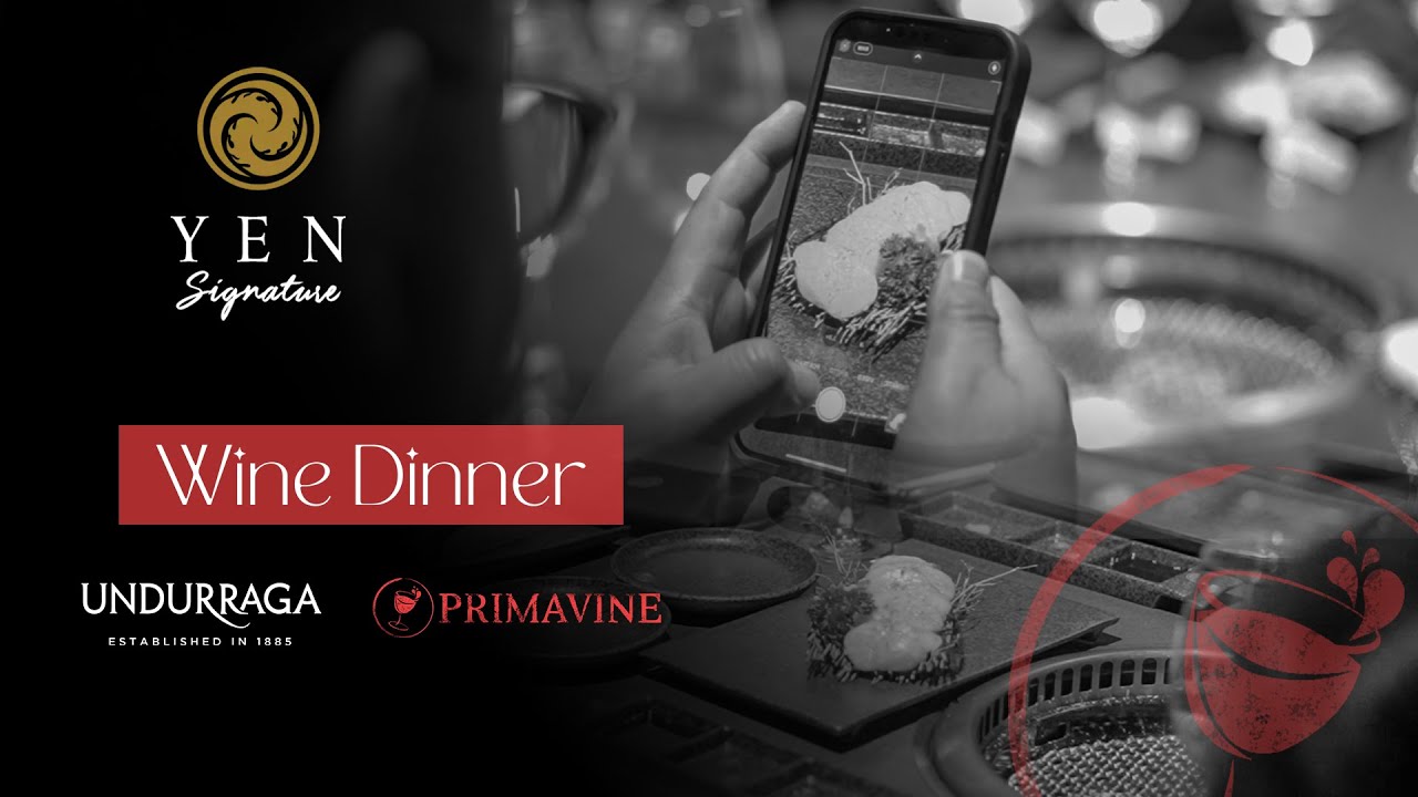 Yen Signature - Wine Dinner with Unduraga - YouTube