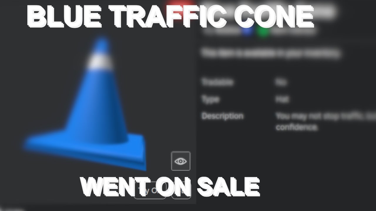 The Blue Traffic Cone went back on sale | Roblox Black Friday Sale 2024 ...