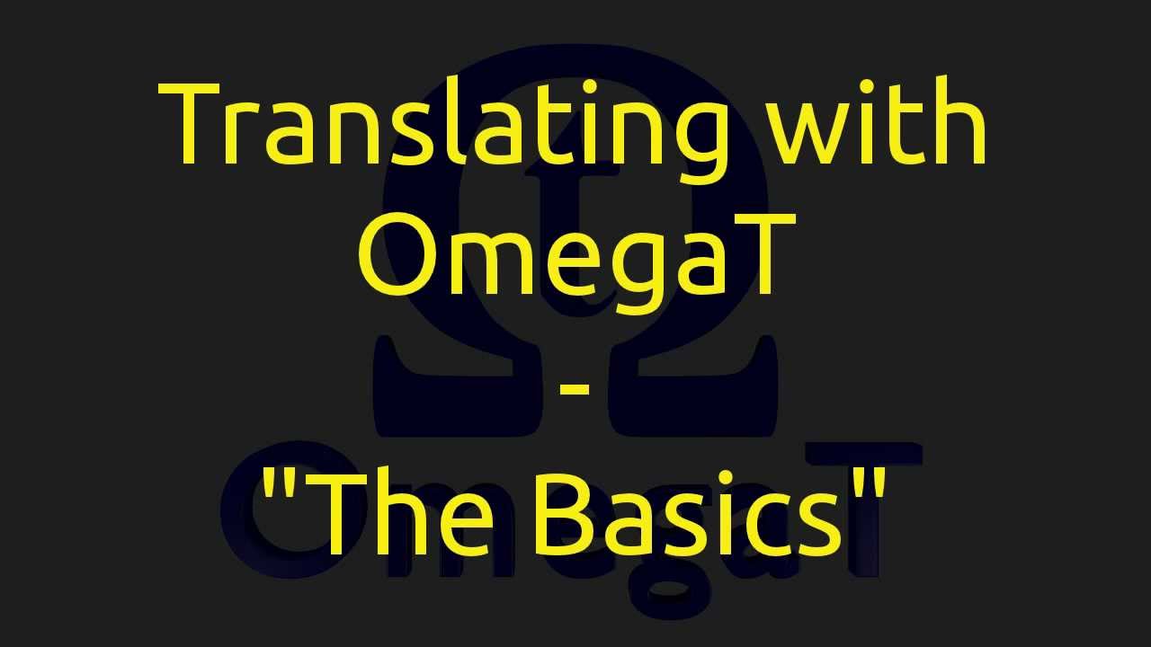 Translating with OmegaT - The Basics - YouTube