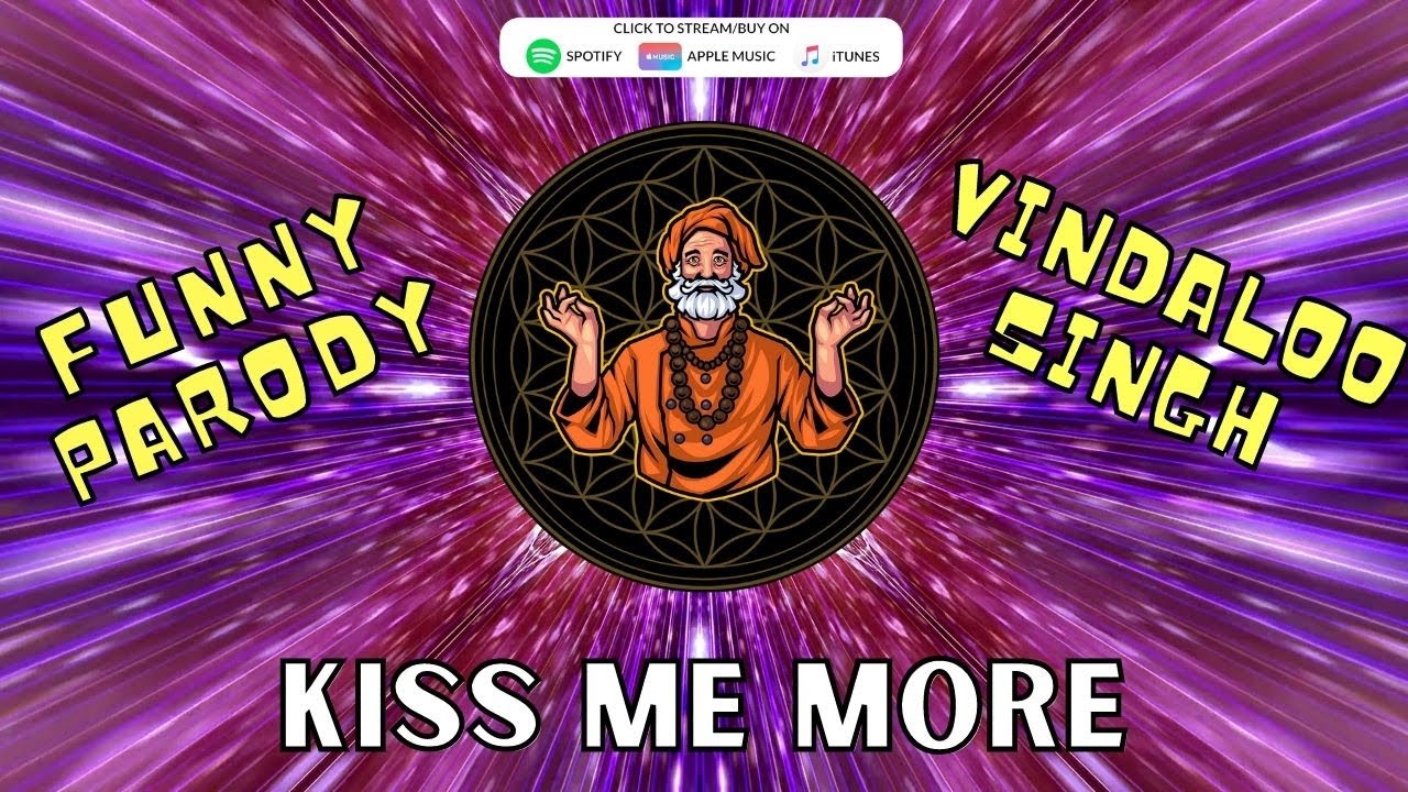 Kiss Me More Funny Indian Parody Remix | Vindaloo Singh - YouTube