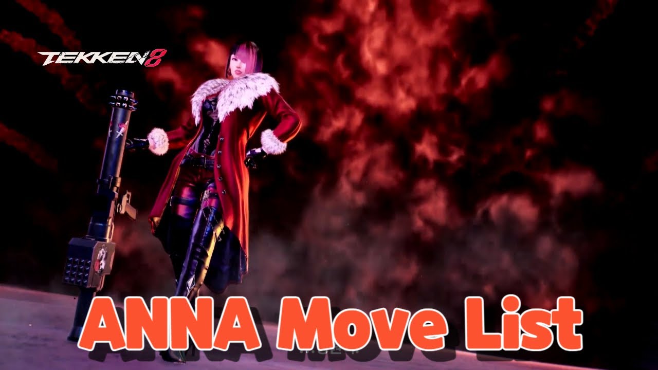 [철권8] 안나 무브 리스트(#anna move list) - YouTube