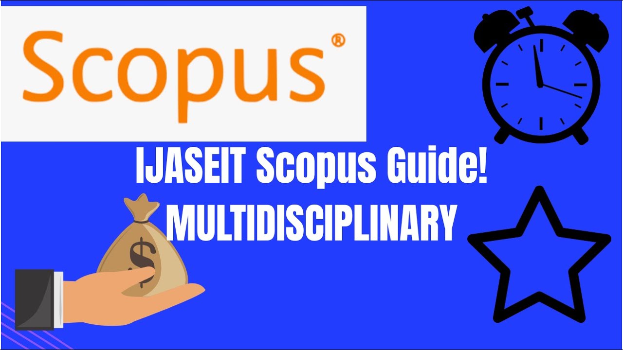 Publish in Scopus Journal FAST! | Complete Guide to IJASEIT ...