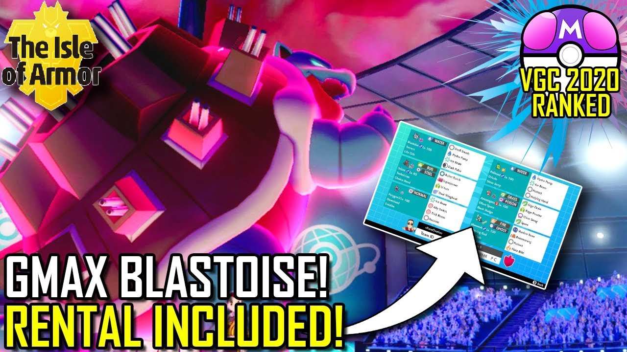 GMAX Blastoise is a TANK | VGC 2020 | Pokémon Sword & Shield ...