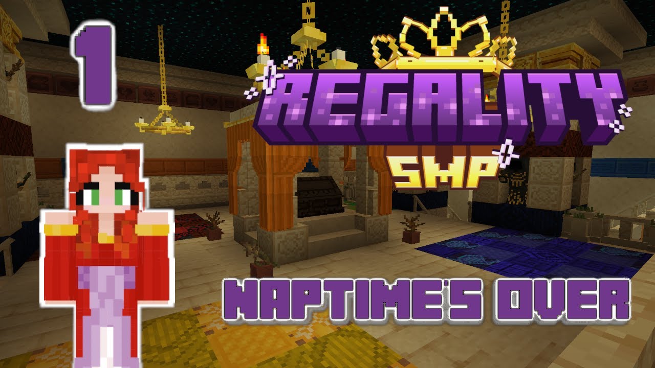 Naptime's Over! Regality SMP Episode 1 - YouTube