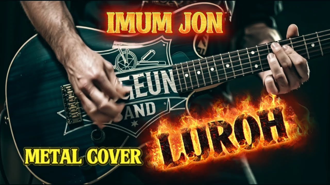 LUROH – IMUM JON (Metal Cover) | Jangeun Band 🔥 Aceh Metal Cover 2026 ...