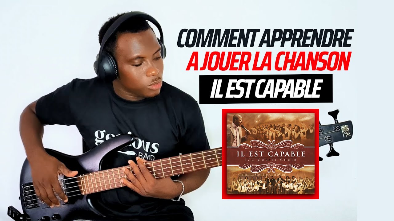 Comment apprendre à jouer la chanson "il est capable" (Partie 1) - YouTube