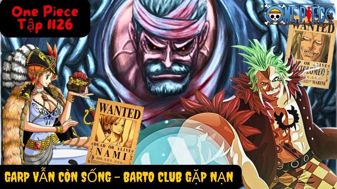 One Piece Tập 1126 : Garp Vẫn Còn Sống - Barto Club Và Thousand Sunny ...