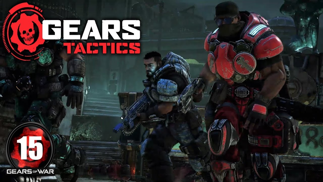 Gears Tactics - Experienced Difficulty #15 - Snuff Can Souvenir - YouTube