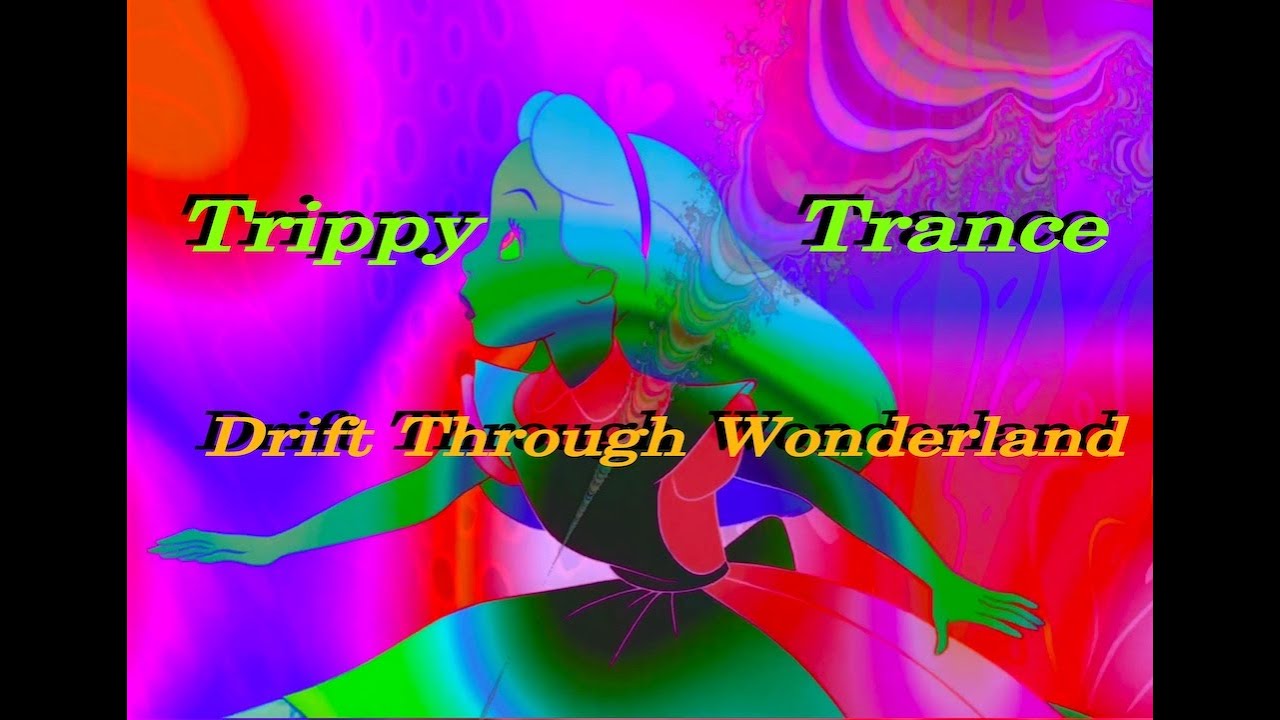 Trippy Trance Drift Through Wonderland - Psychedelic Visuals - YouTube