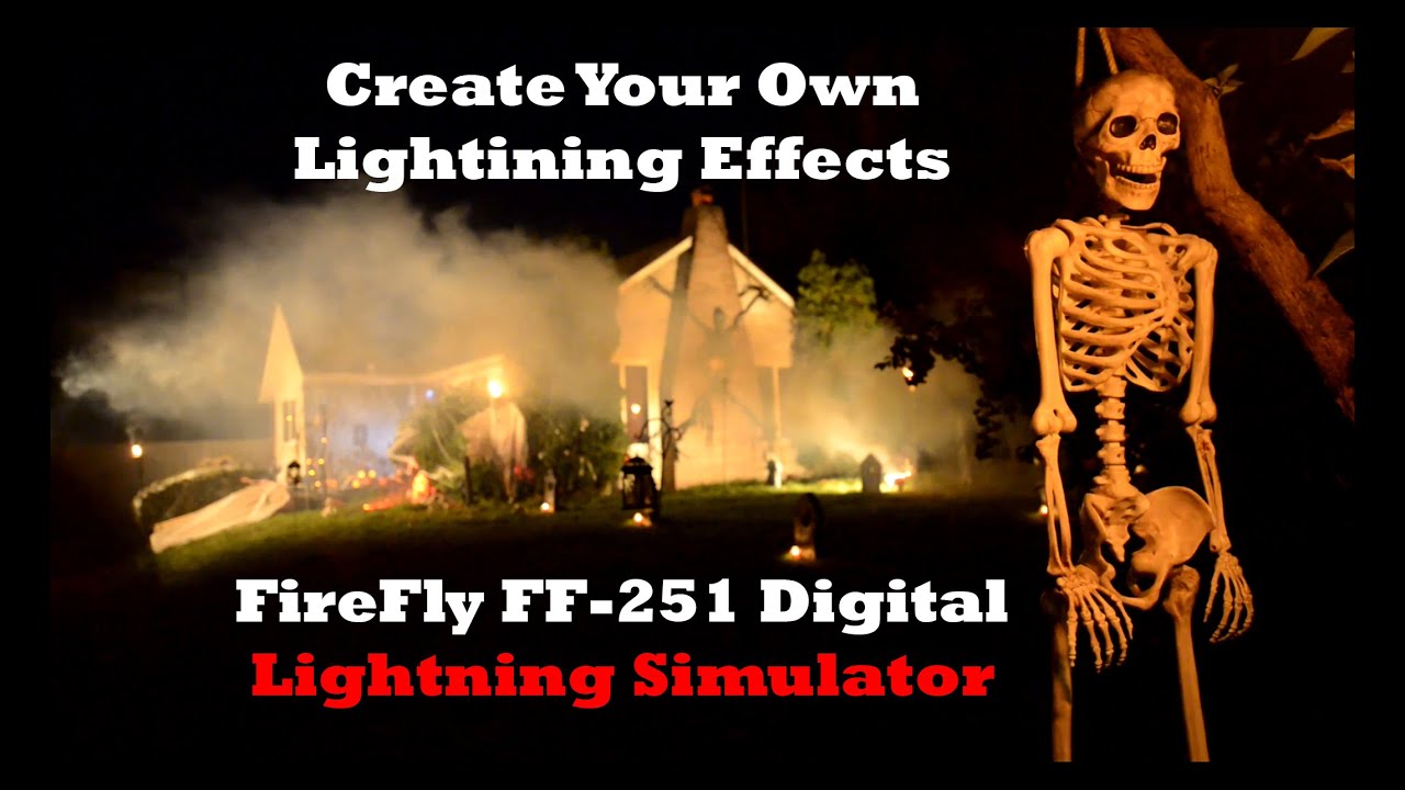 Create Your Own Halloween Lightning Effects with FireFly FF-251 - YouTube