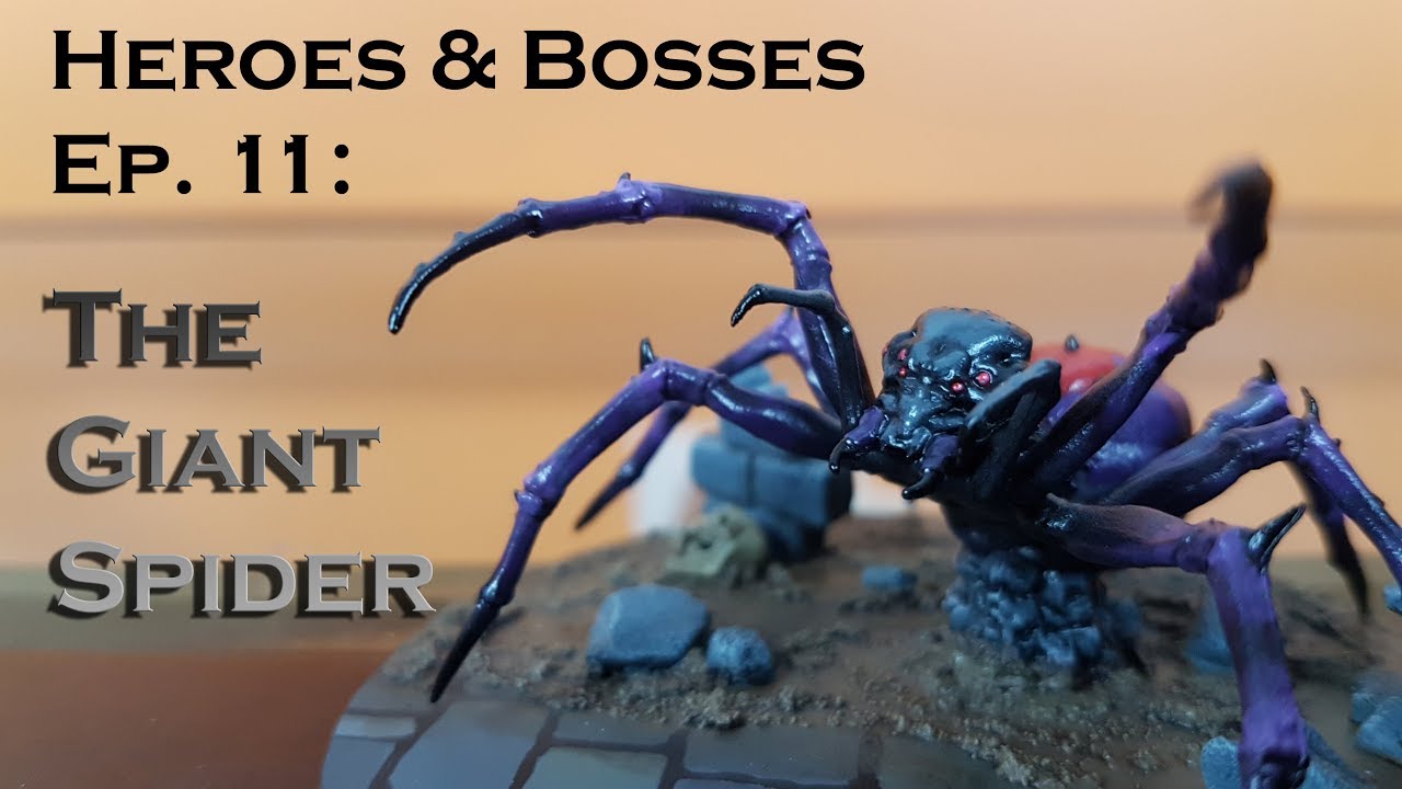 Ep. 11 - The Giant Spider [Revised] Painting Guide (Massive Darkness ...
