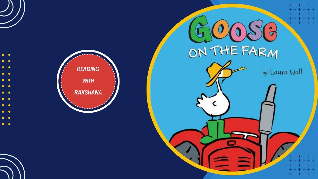 GOOSE ON THE FARM || Read Aloud Book For Kids - YouTube