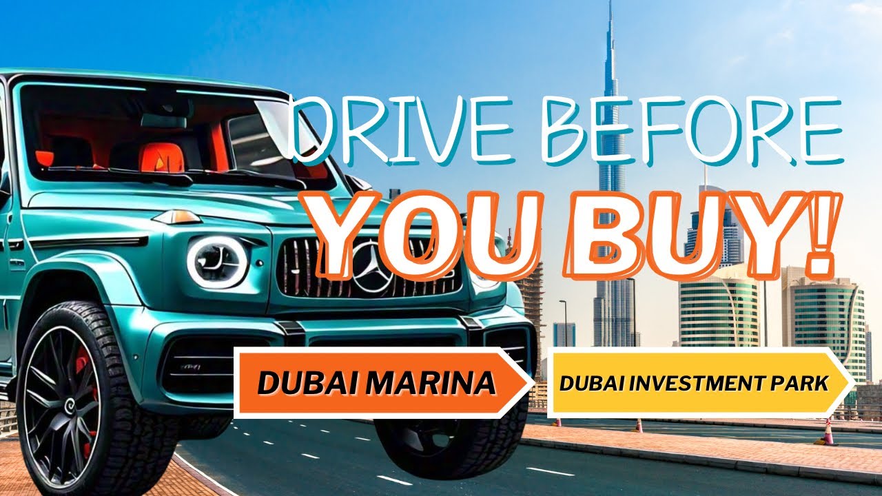 Marina to DIP - Drive Before You Buy in Dubai - YouTube