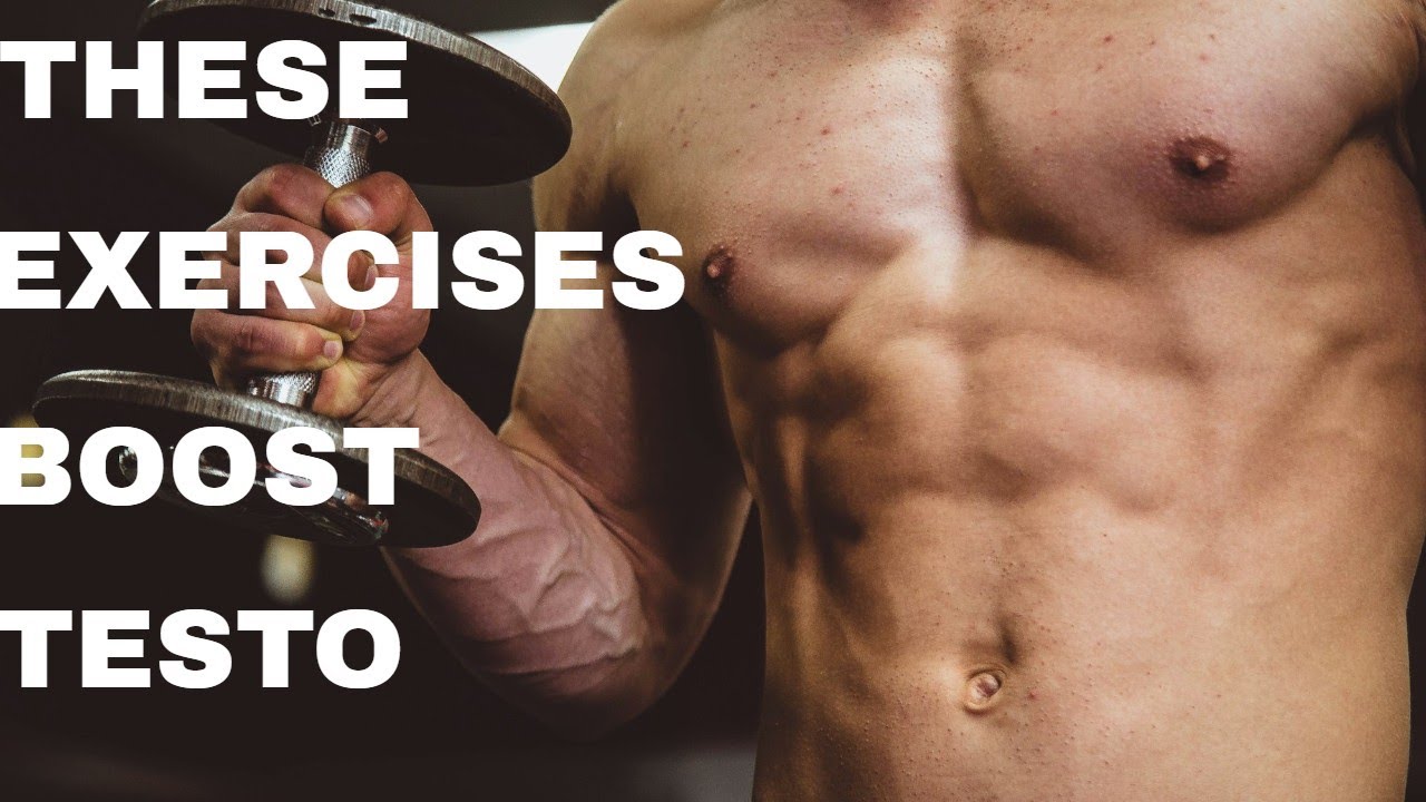 Top 5 Exercises That Will Boost Your Testosterone Levels! (Guaranteed ...