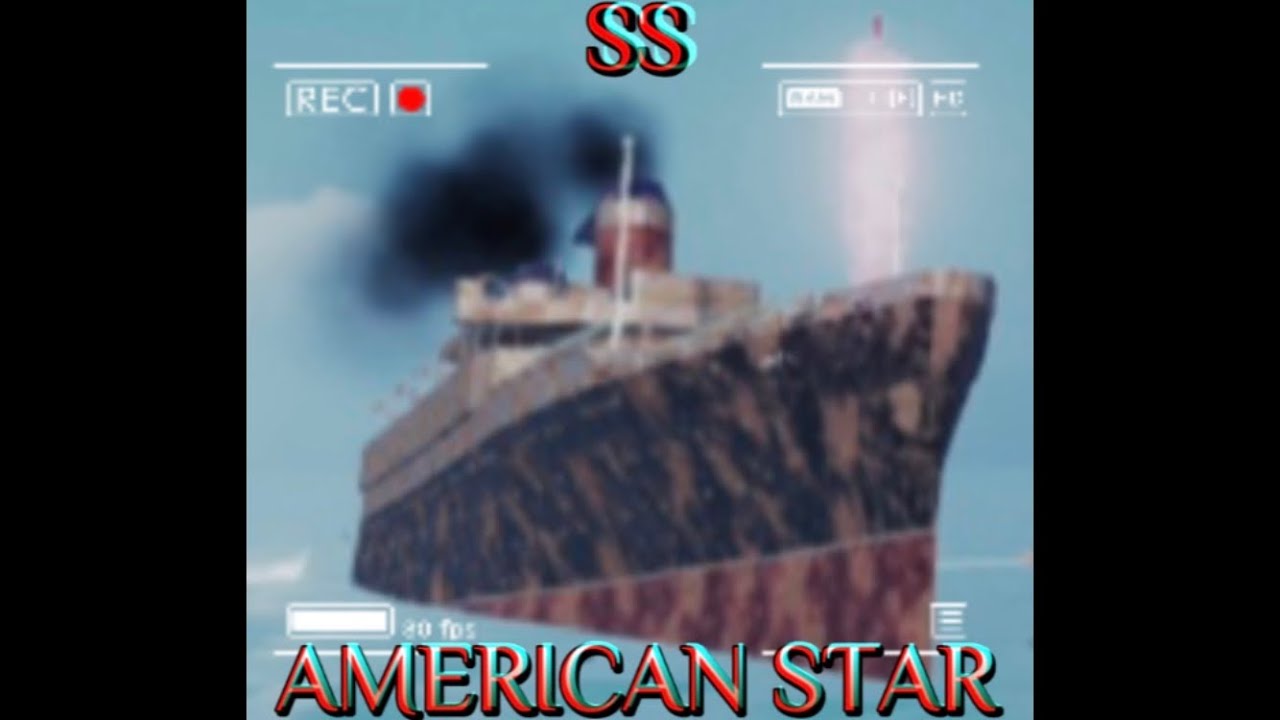SS AMERICAN STAR - YouTube