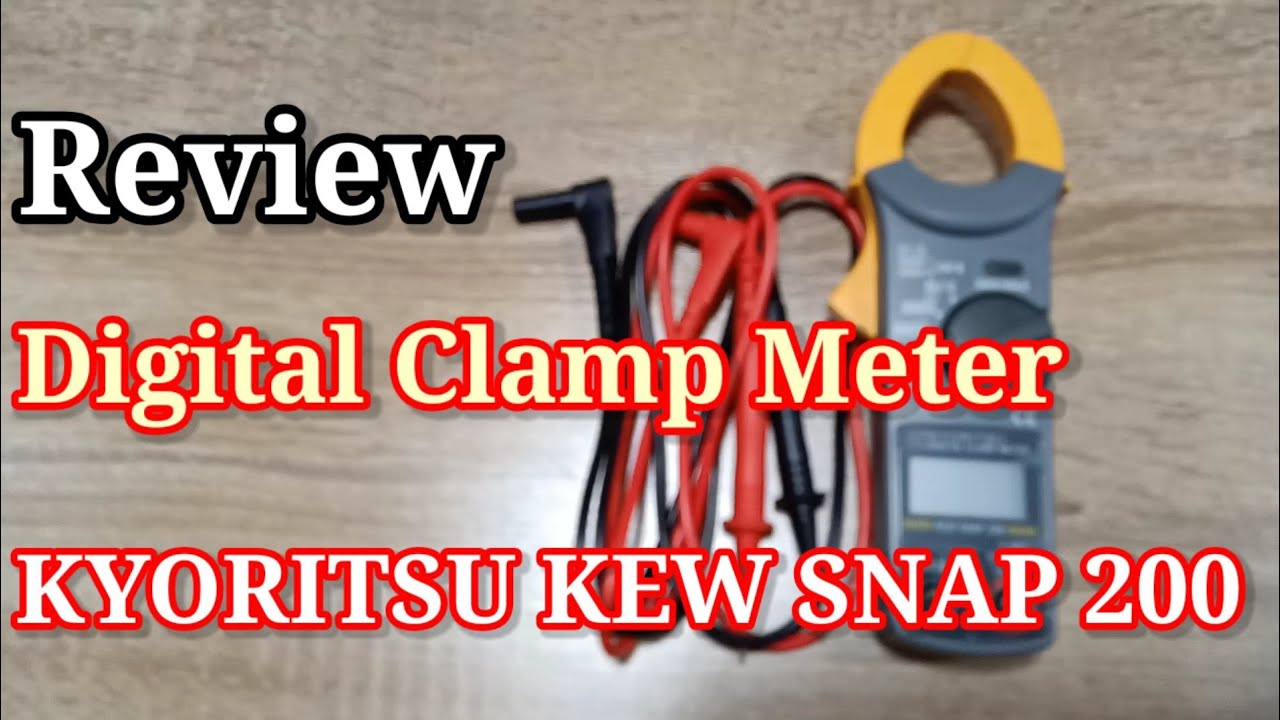 วิธีใช้งาน KYORITSU Digital Clamp Meter รุ่น KEW SNAP 200 - YouTube