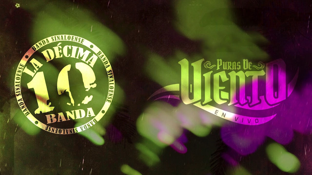 La Décima Banda Puras De Viento Disco Completo 2019 - YouTube