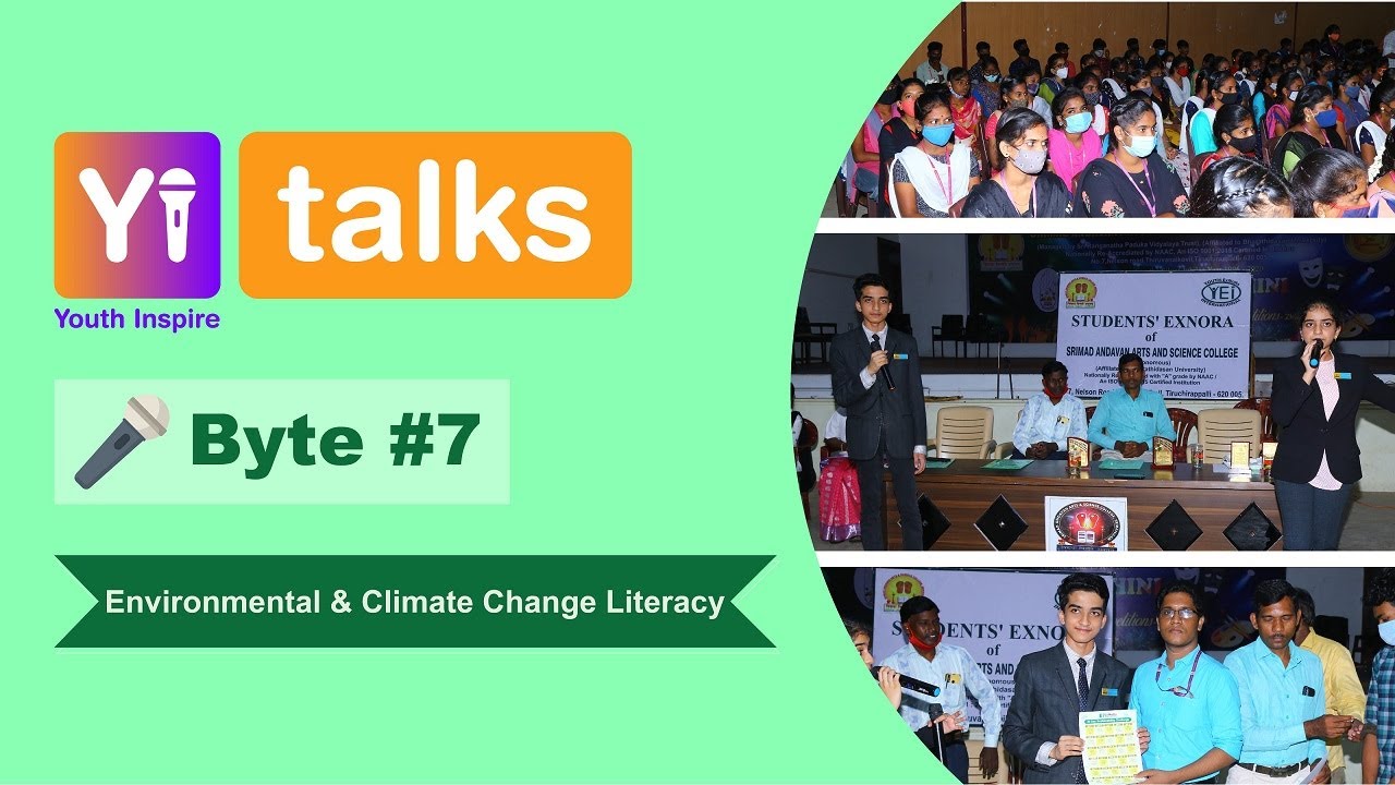 Yi Talks | Environmental & Climate Change Literacy | Srimad Andavan ...