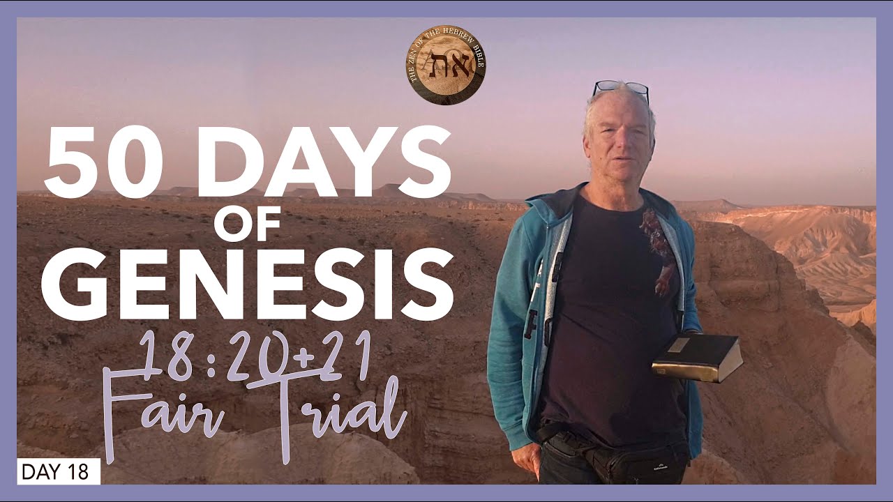 Fair Trial - Genesis 18:20+21 - [Day 18] - YouTube