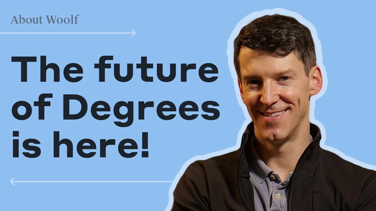 Woolf’s Founder on the Future of Degrees, Accreditation, and Global ...