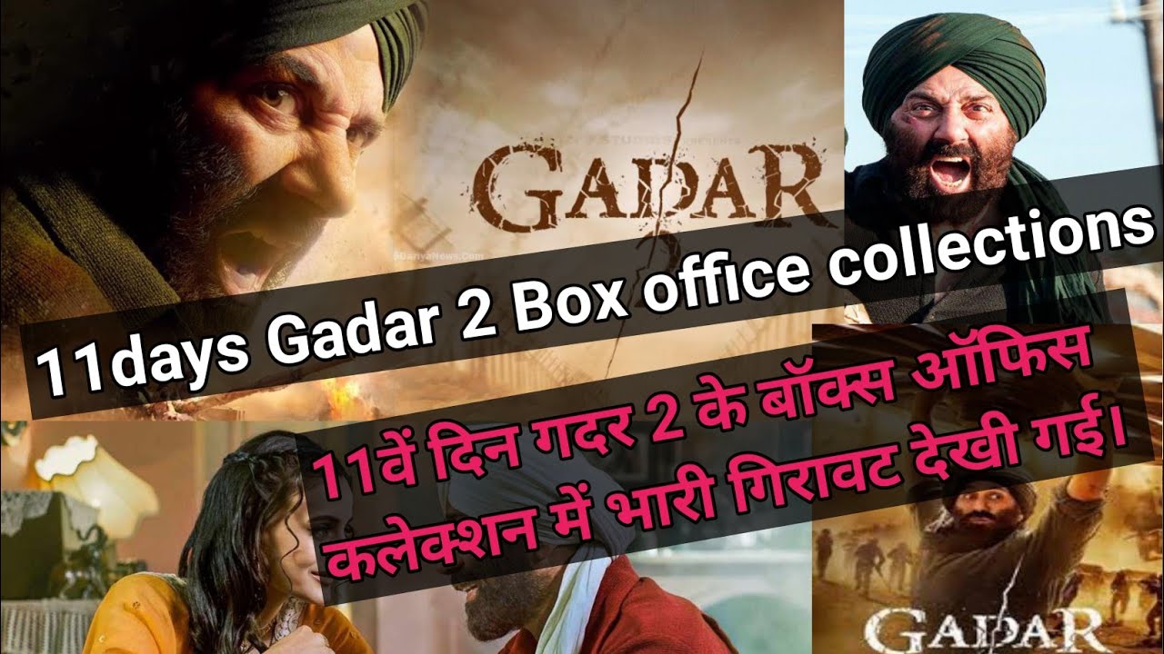 #Gadar2 # 11 days Gadar 2 Box office collections - YouTube