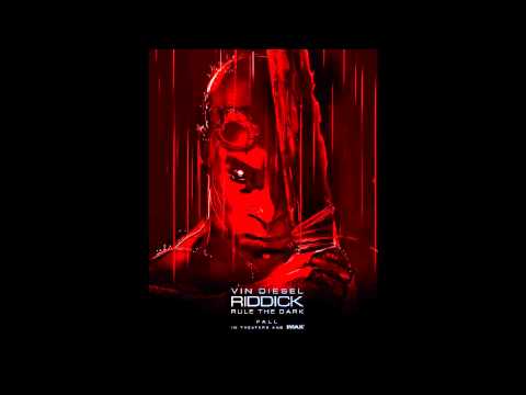 Riddick 3 2013 Soundtrack Main Theme unofficial Training of Composer