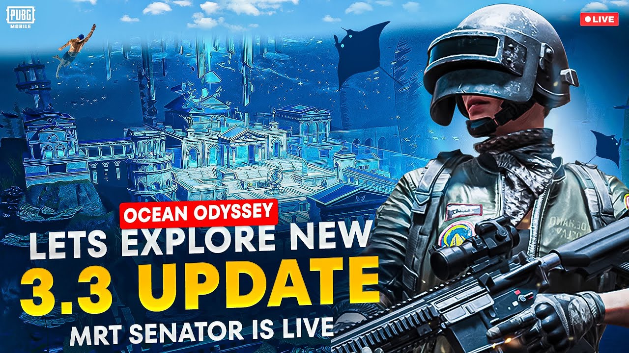 LETS EXPLORE 3.3 UPDATE OCEAN ODYSSEY | MRT SENATOR | PUBG MOBILE - YouTube