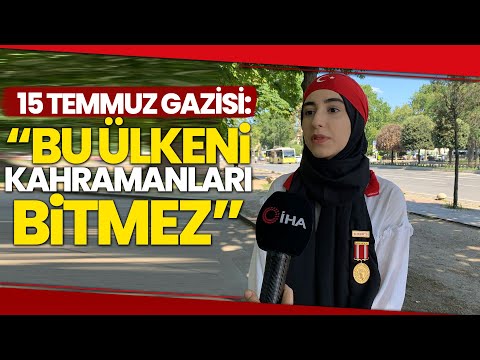 15 Temmuz'un En Genç Gazisi Adviye Gül İsmailoğlu,  O Geceyi Anlattı