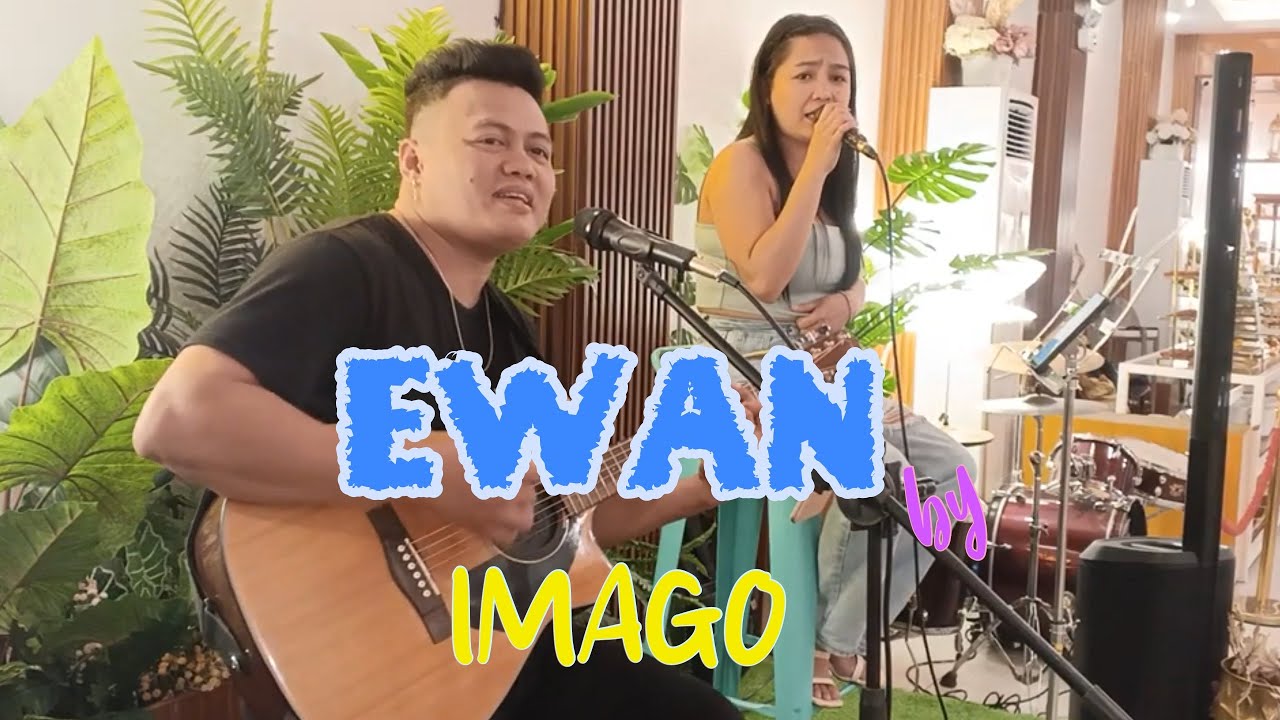 EWAN by IMAGO (Acoustic Cover) |DODSACOUSTIC ️🎸 - YouTube