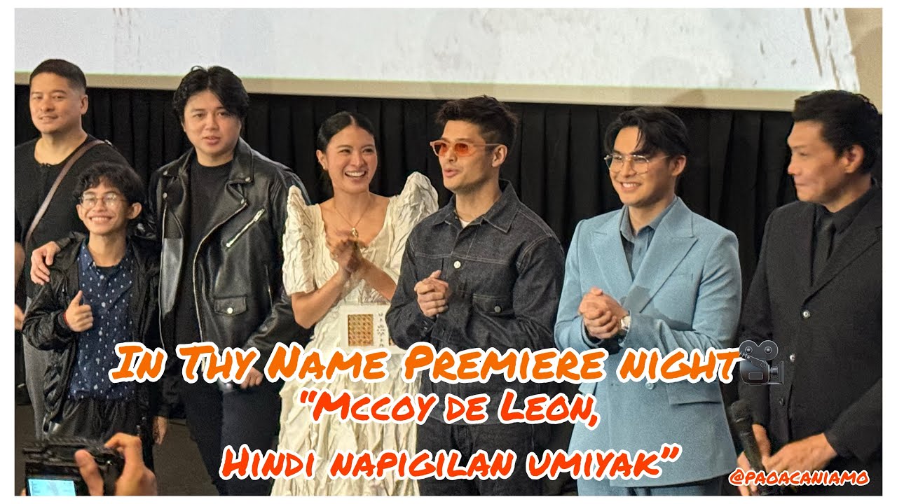 PREMIERE NIGHT OF IN THY NAME | MCCOY DE LEON | JC DE VERA - YouTube