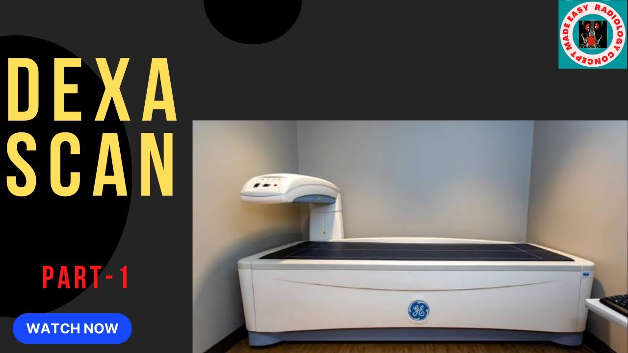 DEXA scan | DUAL ENERGY X-RAY ABSORPTIOMETRY | BONE MINERAL DENSITY ...