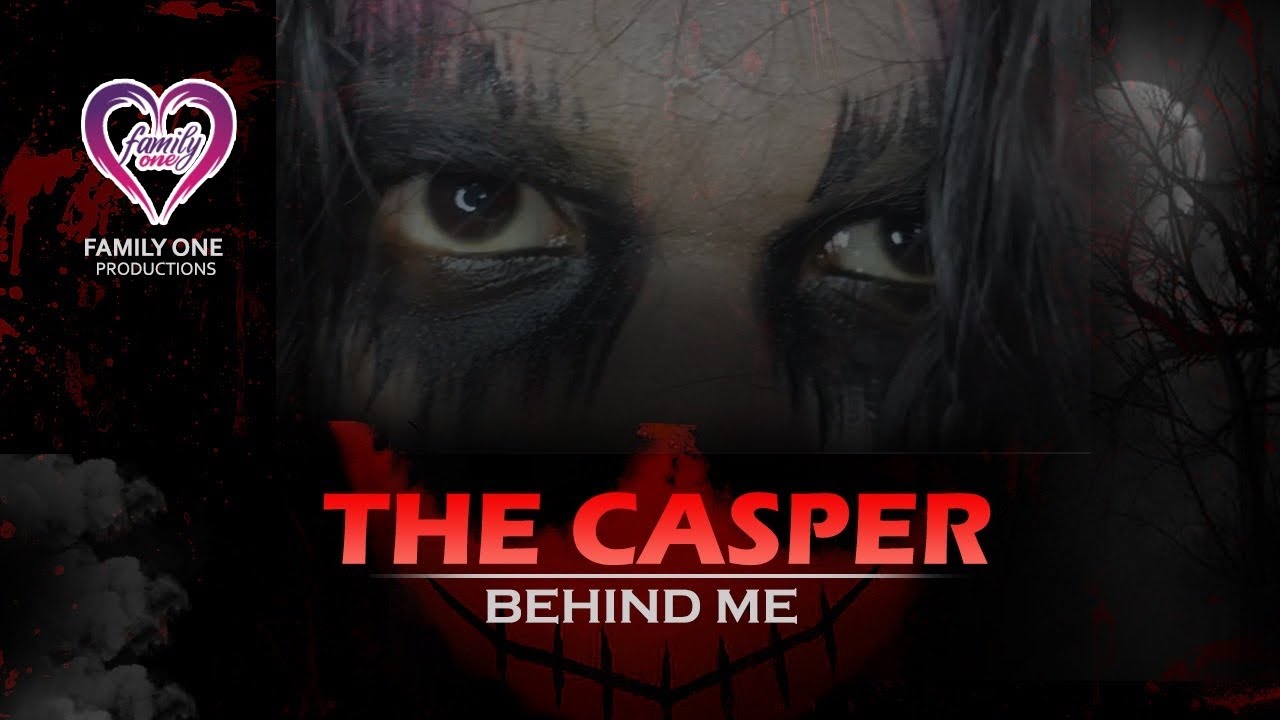 Behind me THE CASPER |family one | epi - 22 | web series part 1 - YouTube