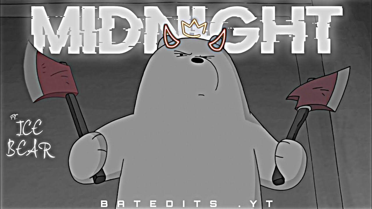 Midnight x Ice Bear 🥶 || Ice Bear Sigma Edit 🔥😎 || We Bare Bears Status ...
