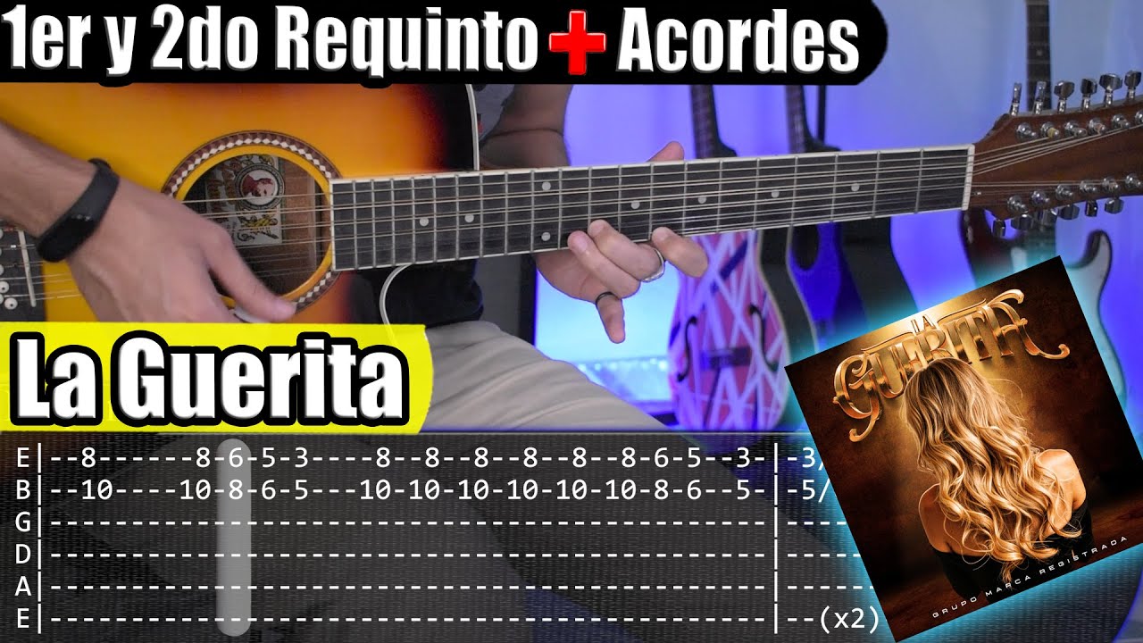 La Guerita - Marca Registrada -1er y 2do Requinto + Acordes | TABS ...