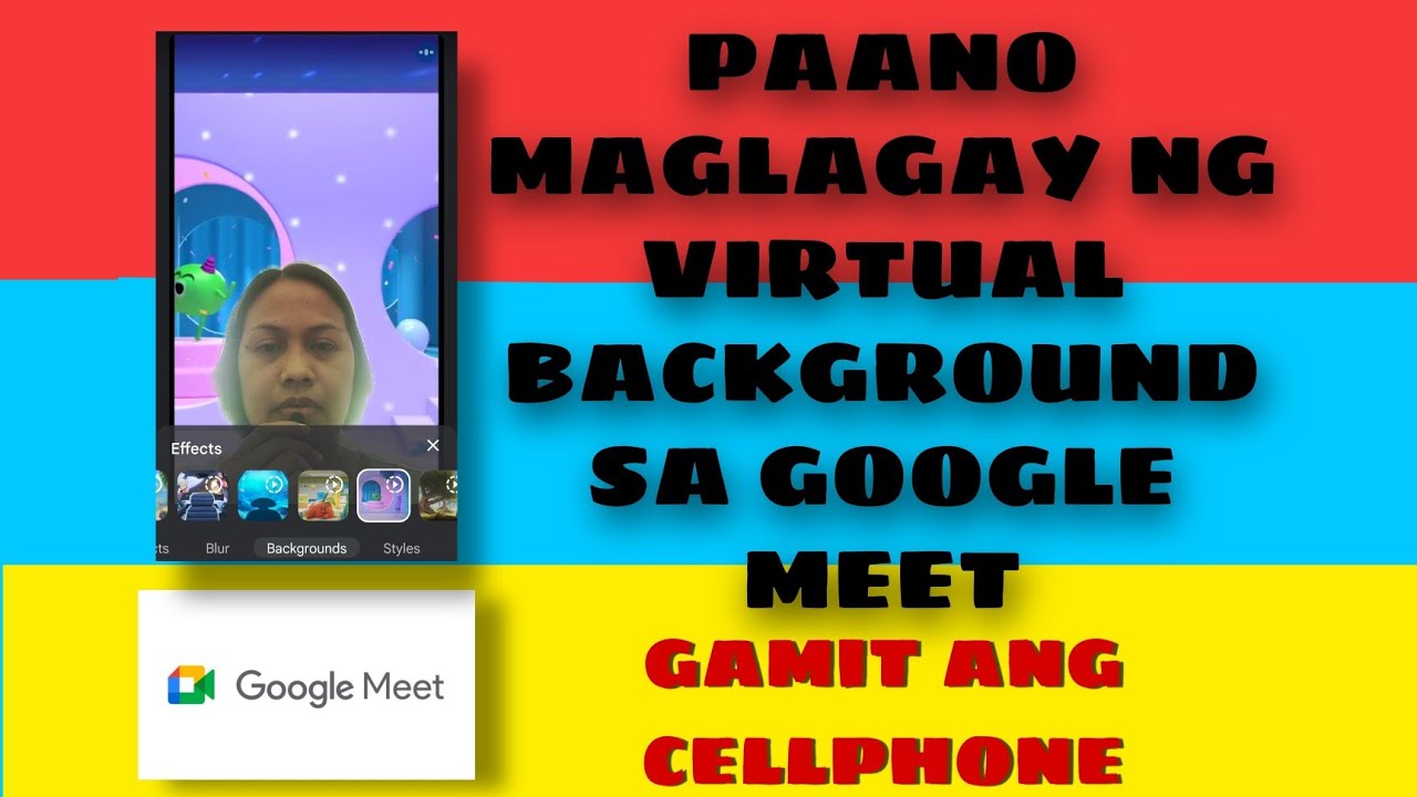 Paano Maglagay ng Background sa Google Meet Gamit ang Mobile - YouTube