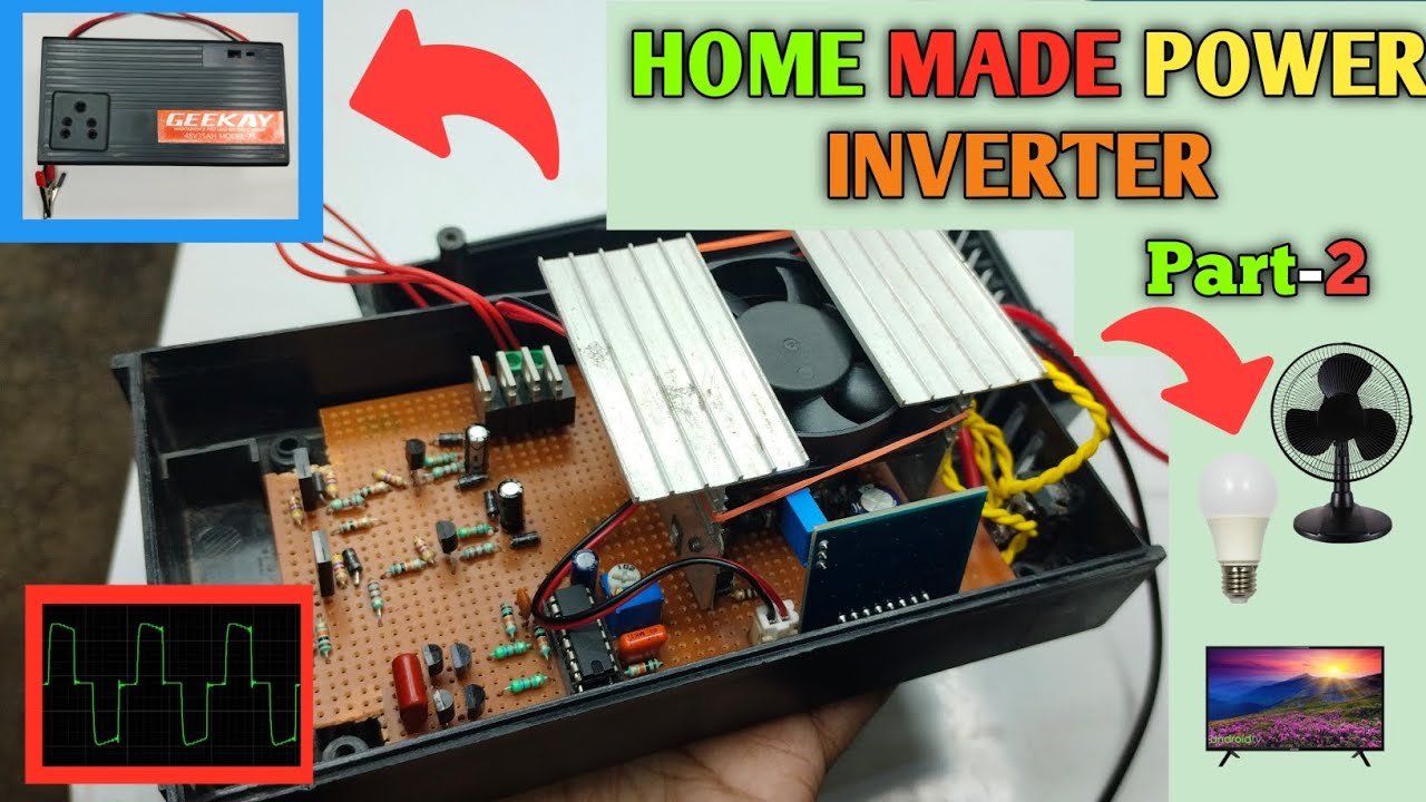 Homemade Power Inverter Part-2 | 320V DC to 220V AC Modified Sine Wave ...