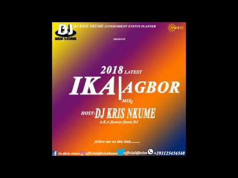latest IKA AGBOR MIX 2 BY DJ KRIS NKUME ft FELIX - YouTube Music