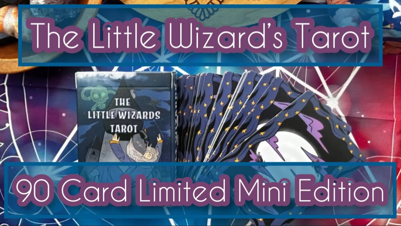 The Little Wizard’s Tarot 90 Card Mini Edition Quick Flip-Through - YouTube