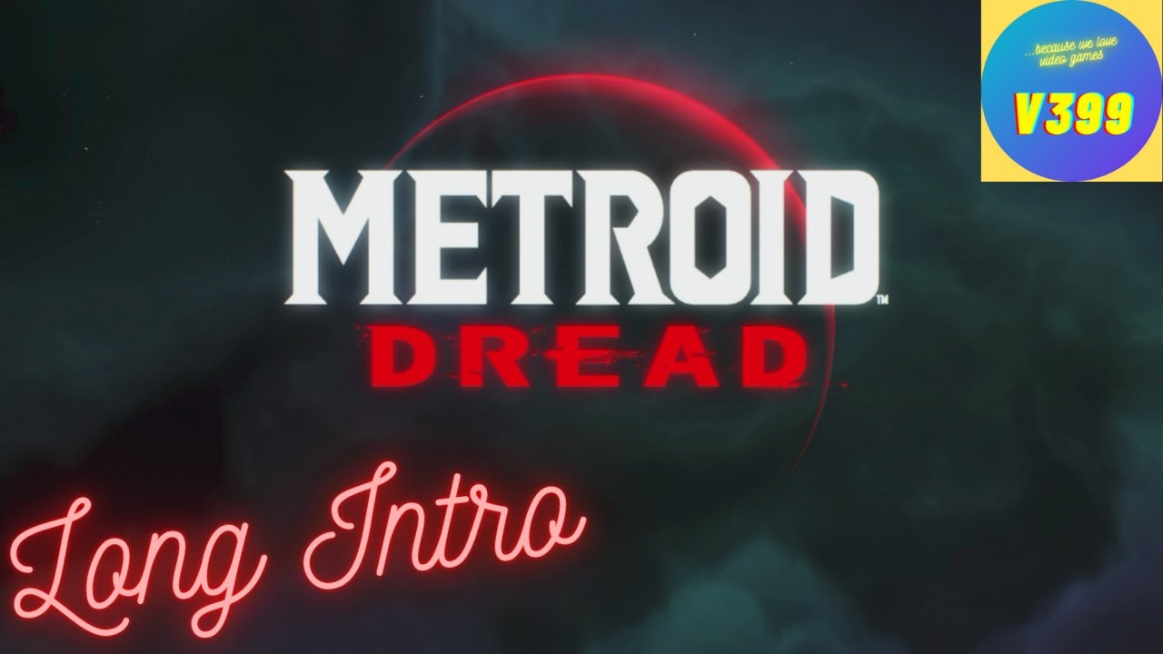 METROID DREAD: INTRO (LONG) 4K - YouTube