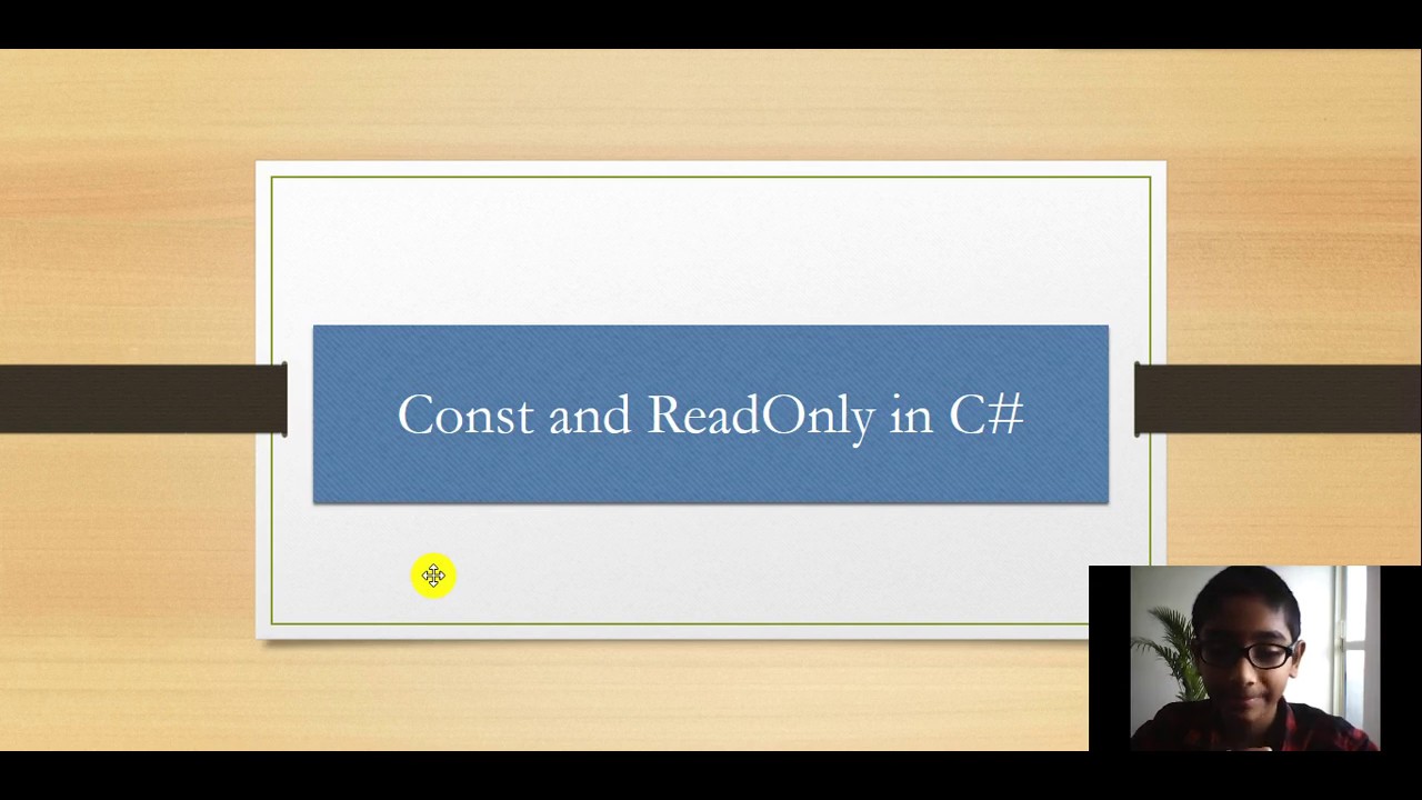 Part 18 Const And Readonly Keywords In C Youtube