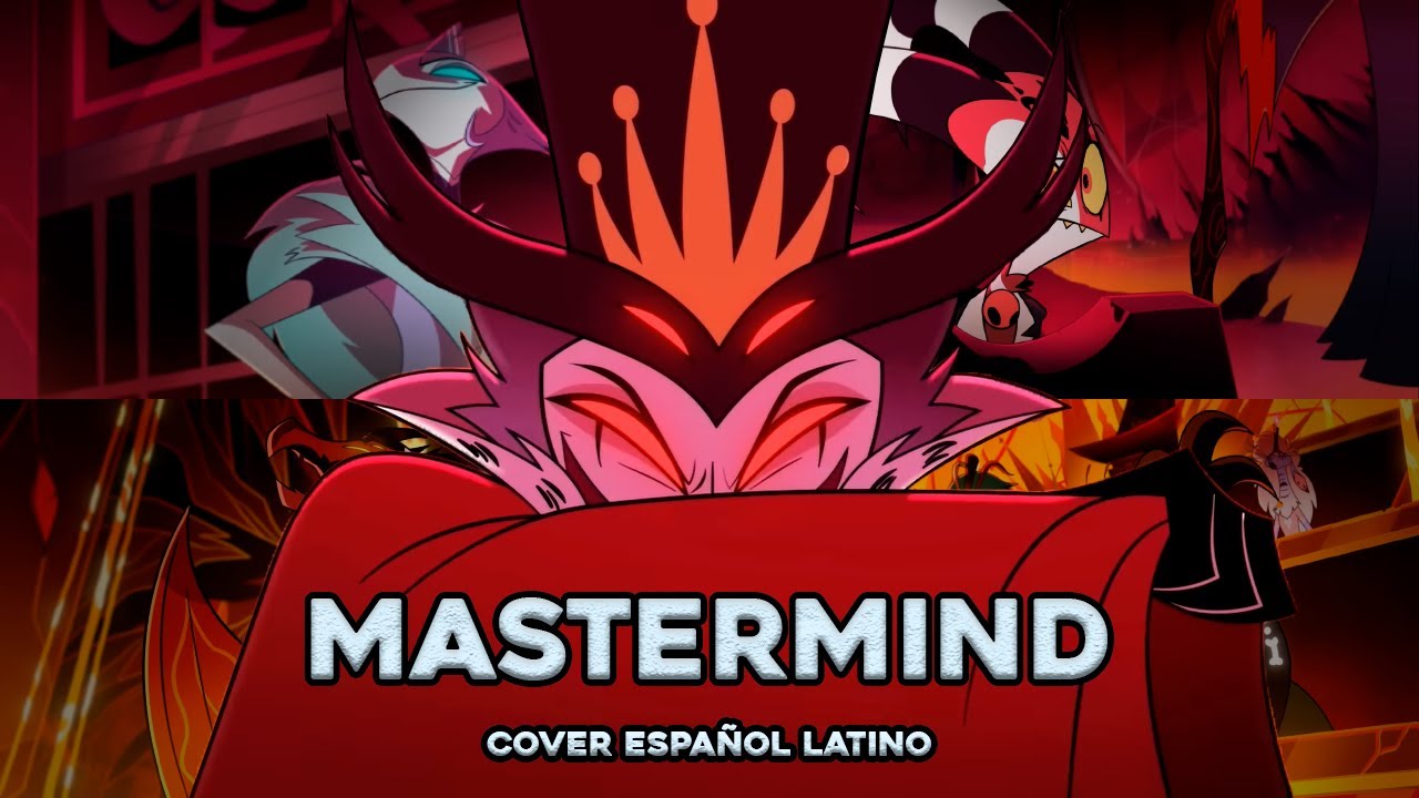 MASTERMIND (Stolas and Blitzo´s part) - Cover Español Latino # ...