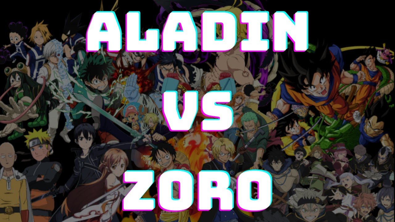 Aladin Vs Zoro // ANIME BATTLE - YouTube