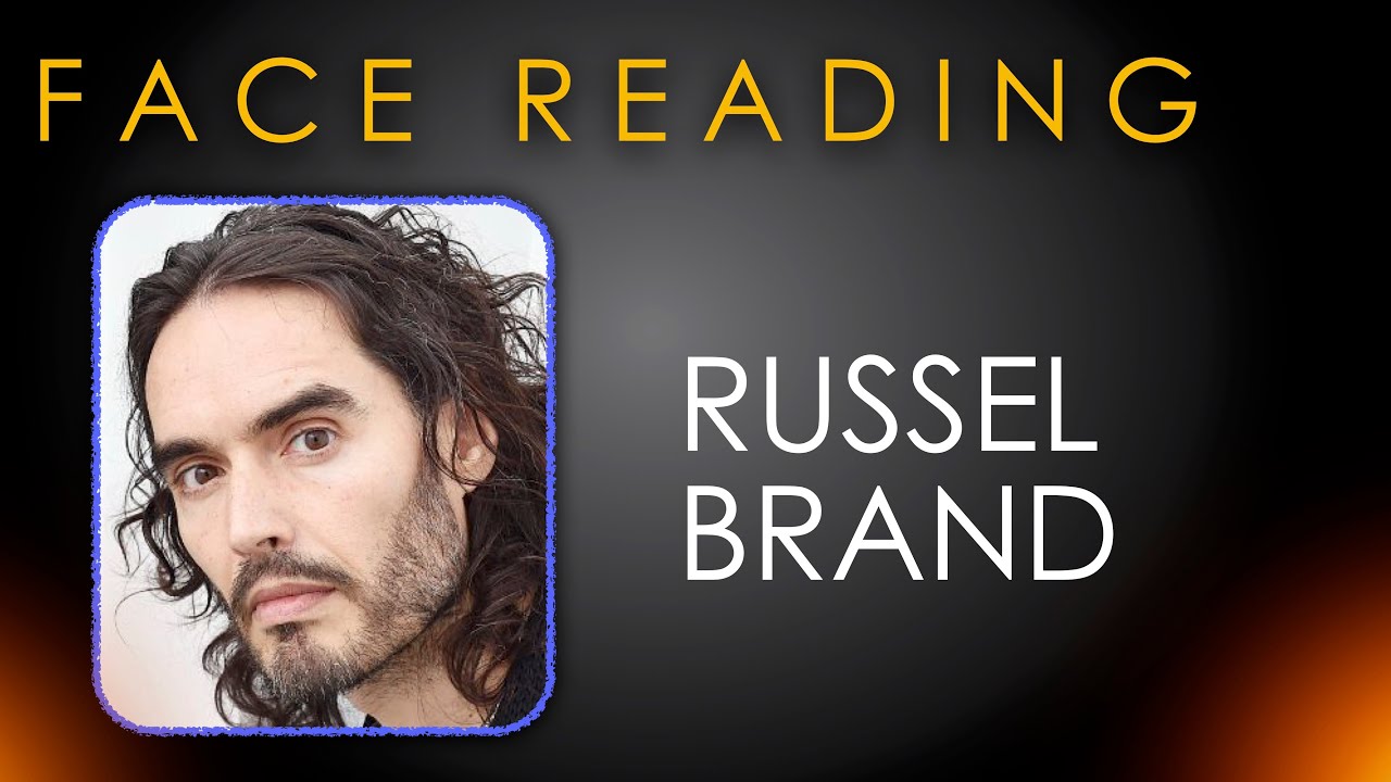 FACE READING: Russel Brand - YouTube