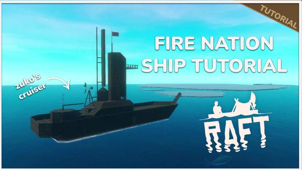 Fire Nation Cruiser from Avatar: The Last Airbender | Raft Build ...