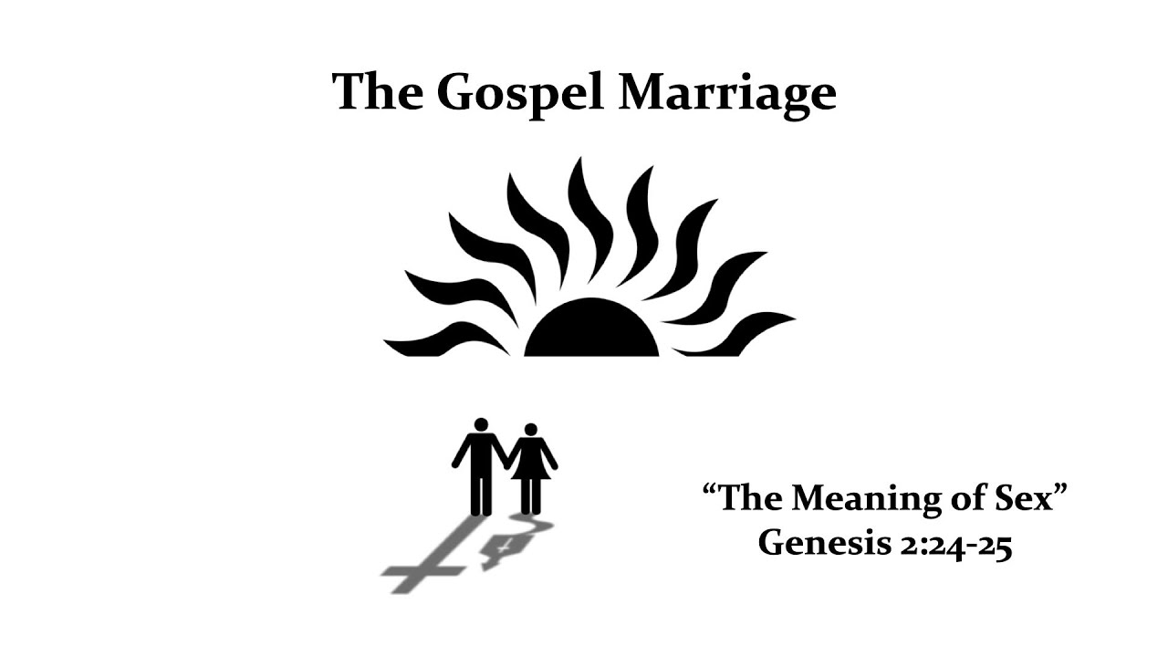 09-29-2024 Sunday Service ("The Meaning of Sex" - Genesis 2:24-25 ...